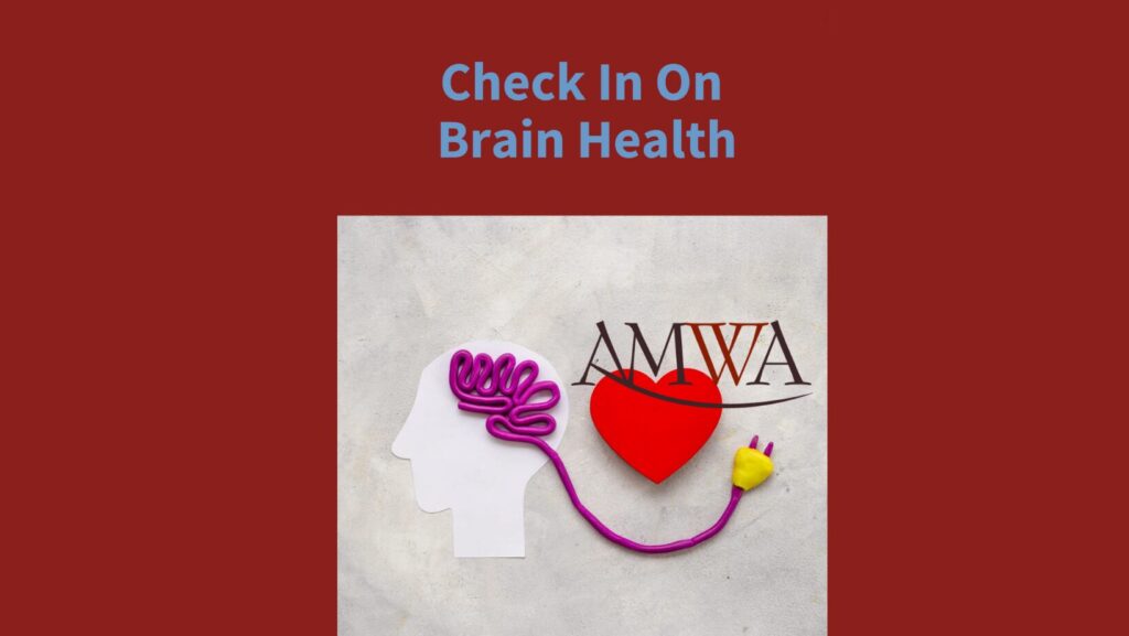 Dementia Care and Brain Health - American Medical Women's Association