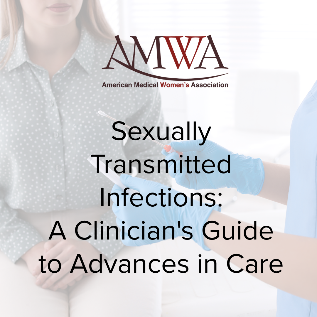 AMWA Launches STI Awareness Campaign - American Medical Women's Association